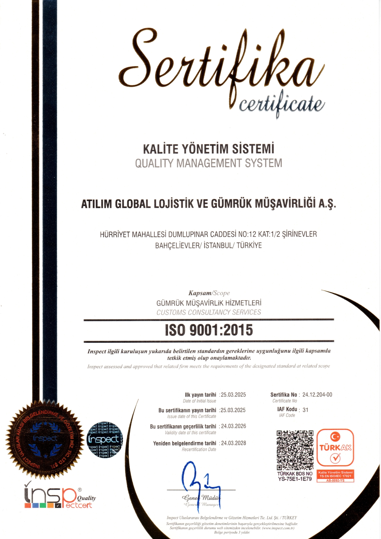 ISO 9001: 2015 (Kalite Yönetim Sistemi) - ATILIM Gümrük Müşavirliği